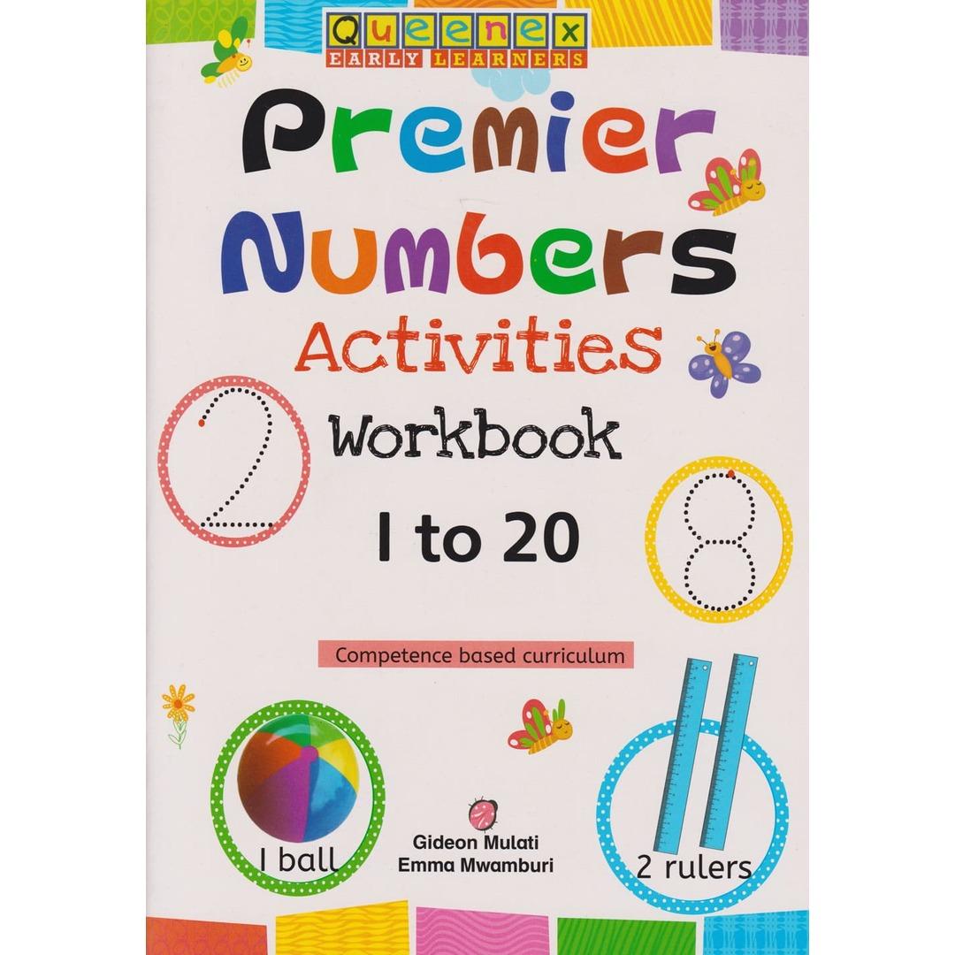 Queenex Early Premier Numbers 1-20 Workbook by Queenex Publishers Ltd