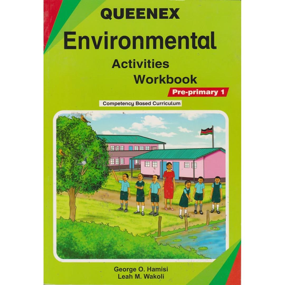 Queenex Environmental Activities Workbook PP1 by Queenex Publishers Ltd